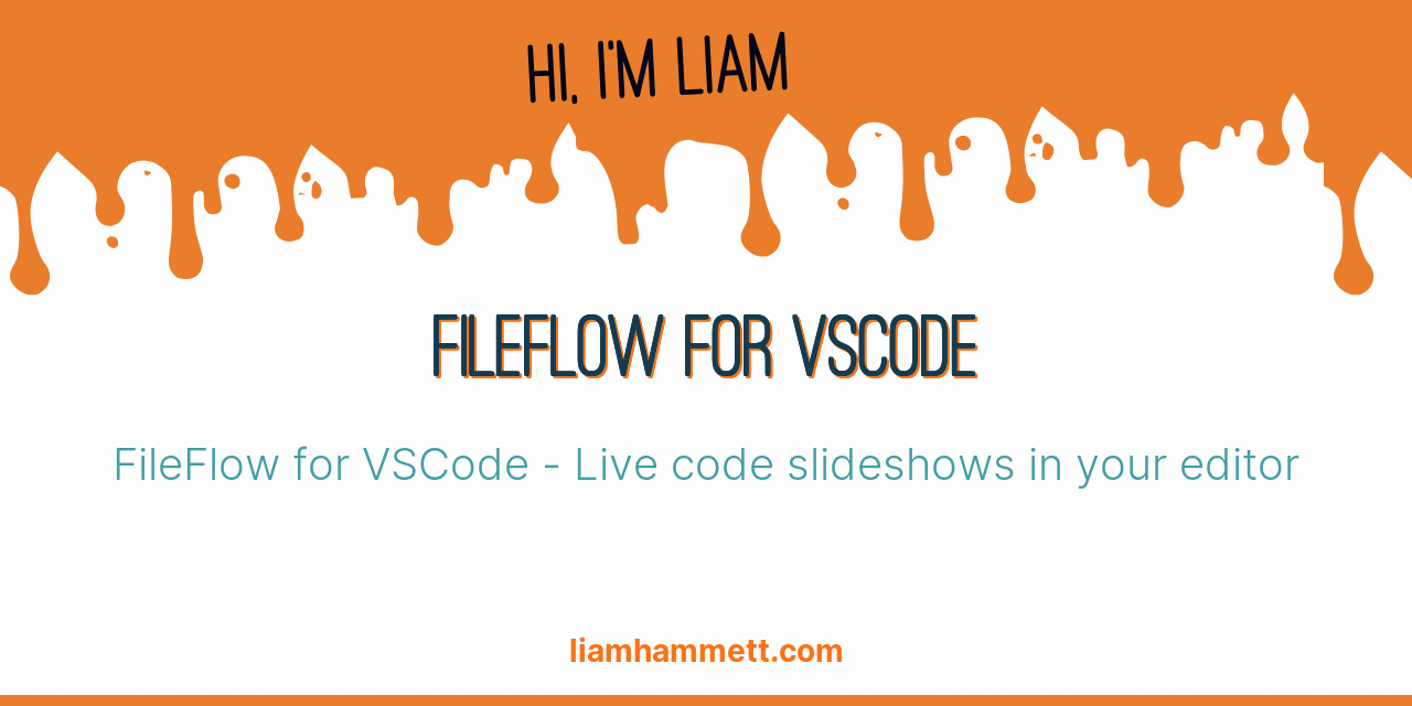 FileFlow for VSCode - Liam Hammett